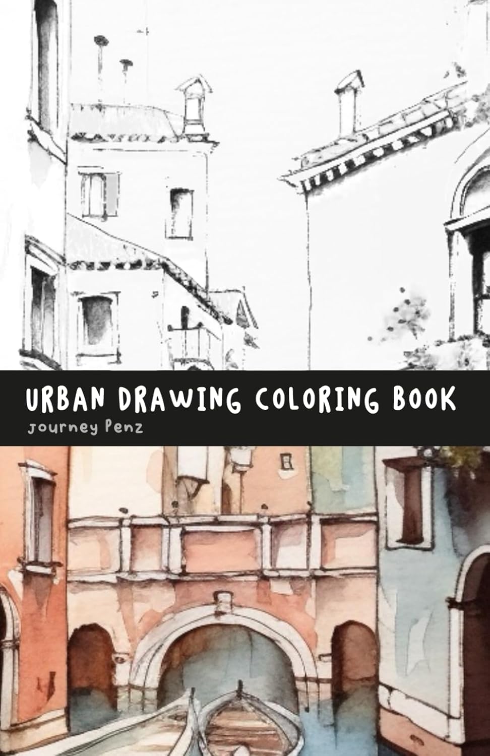Amazon.com: Urban Drawing Coloring Book: 9798867895631: Pen, Journey: Books