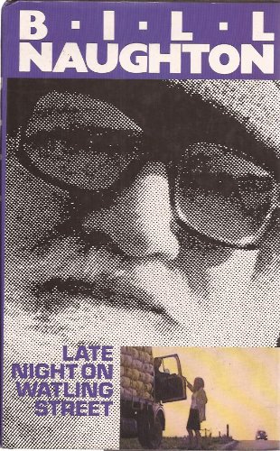 Late Night on Watling Street: Naughton, Bill: 9780850317916: Amazon.com ...