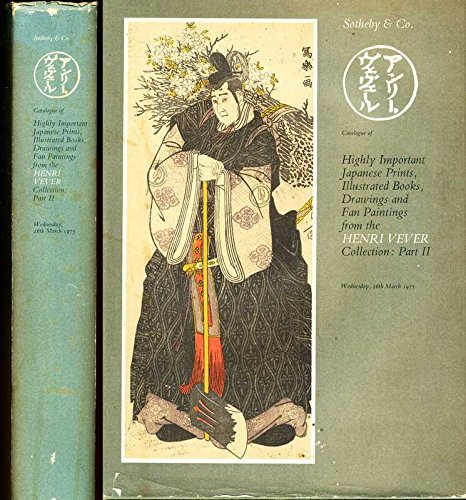 HIGHLY IMPORTANT JAPANESE PRINTS, ILLUSTRATED BOOKS, DRAWINGS AND FAN ...