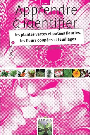 Amazon.fr - Apprendre à identifier les plantes vertes et potées ...