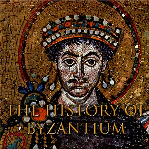 Amazon.co.jp: The History of Byzantium : thehistoryofbyzantium@gmail ...