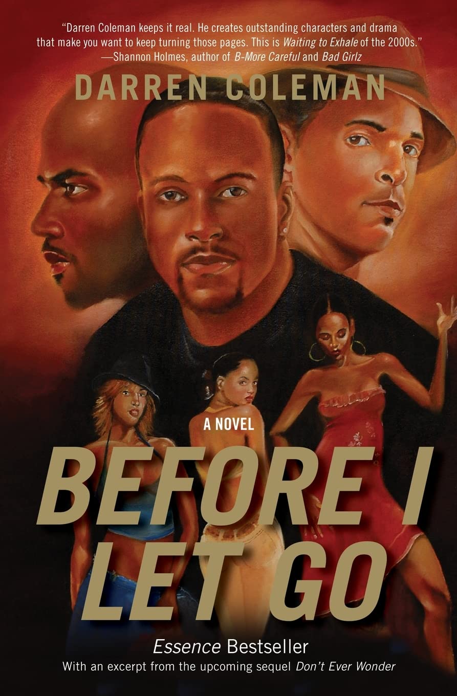 Amazon.com: Before I Let Go: A Novel: 9780060594848: Coleman, Darren: Books
