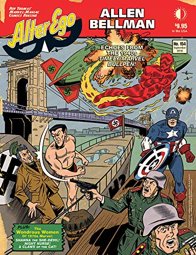 Alter Ego #154: Roy Thomas, Roy Thomas, Allen Bellman, Allen Bellman ...