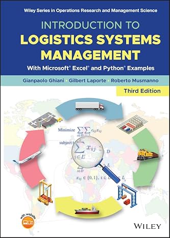 Introduction to Logistics Systems Management: With Microsoft Excel and Python Examples (Wiley ...