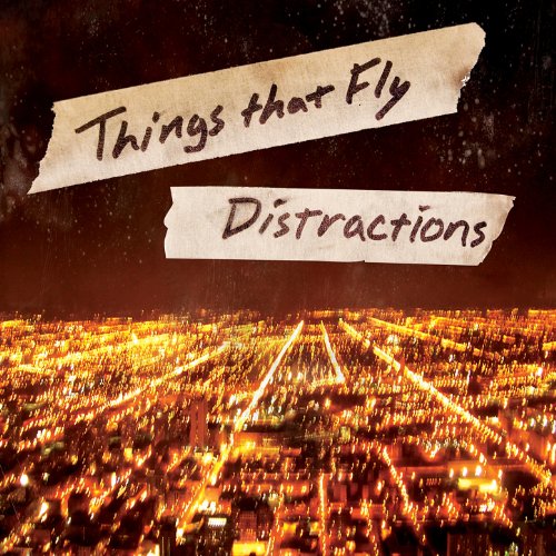 Amazon.com: Distractions : Things That Fly: Digital Music
