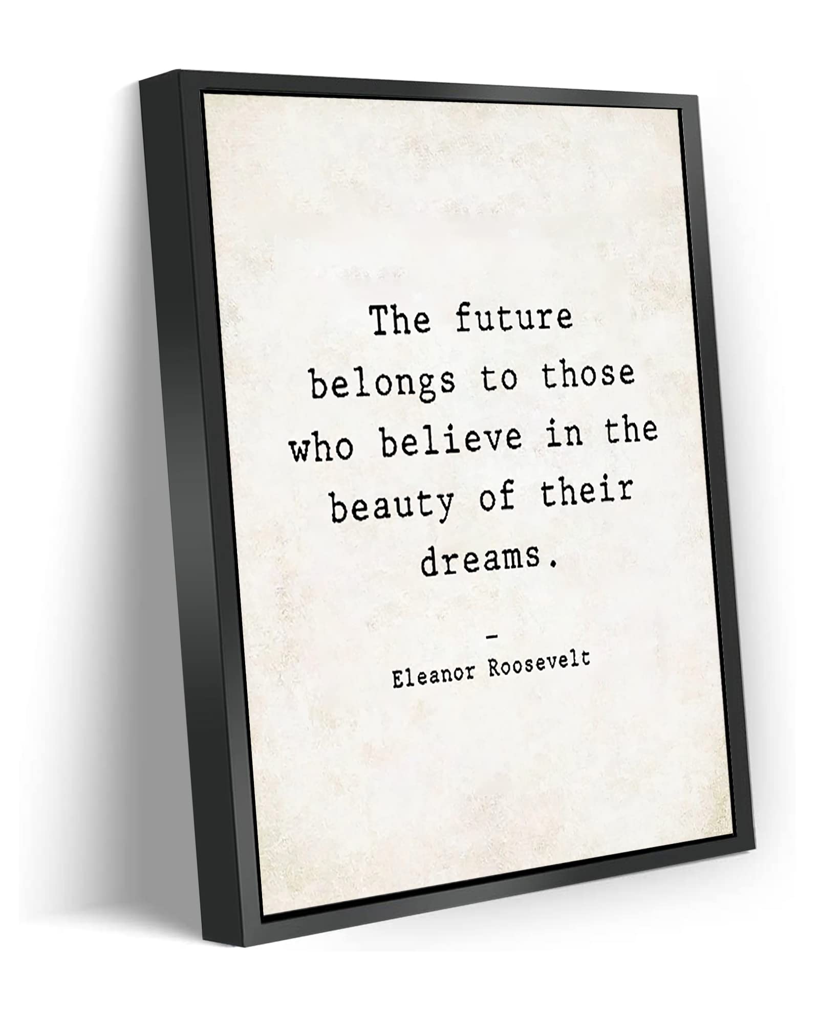 Roosevelt Dream Quotes Eleanor Roosevelt Quote: “The Future Belongs