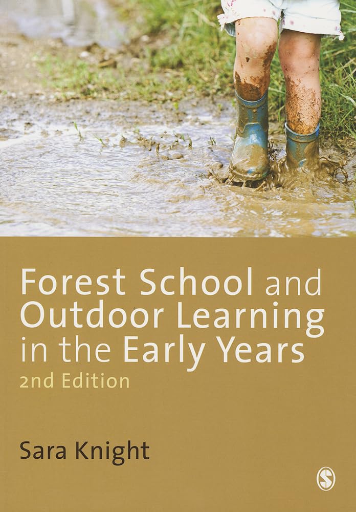 Amazon | Forest School and Outdoor Learning in the Early Years | Knight ...