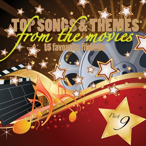Play Top Songs & Themes from the Movies - 15 Favourite Film Hits - Pt ...