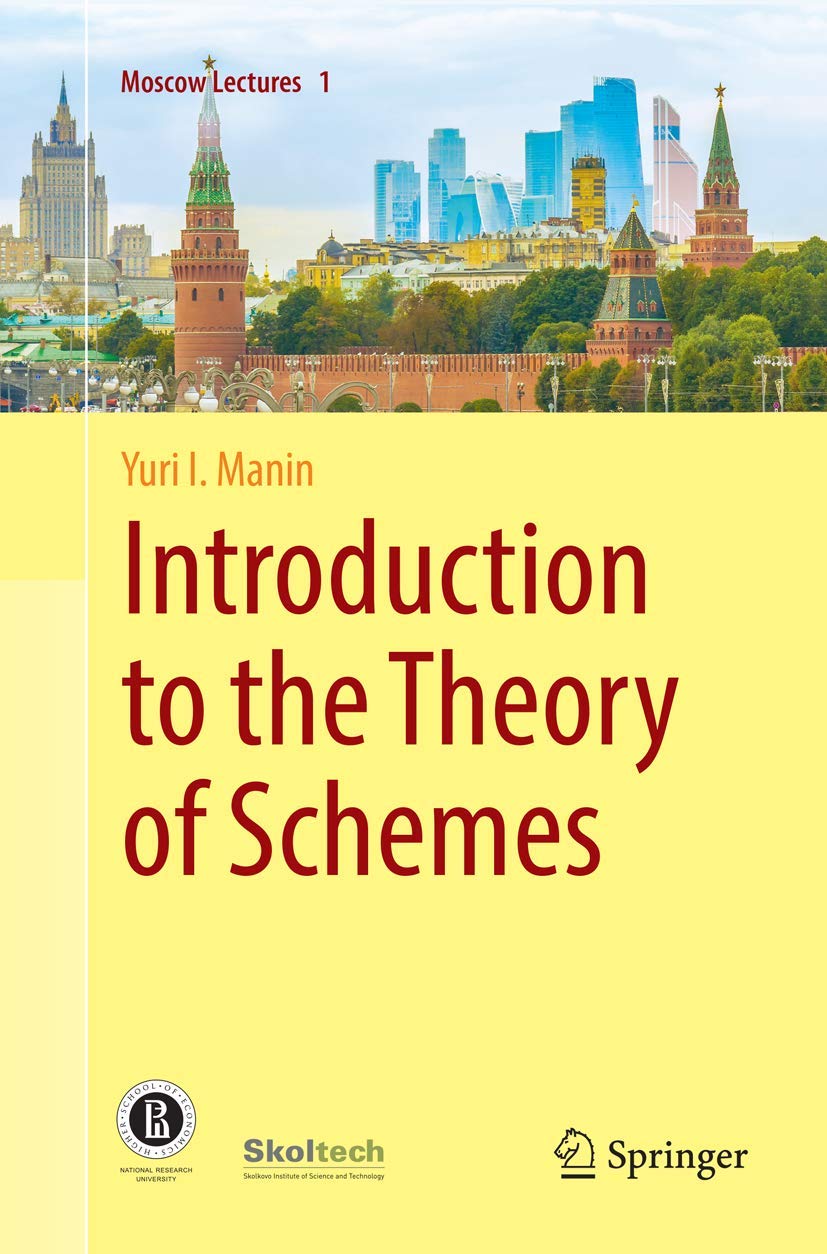 Buy Introduction to the Theory of Schemes (Moscow Lectures) Book Online ...