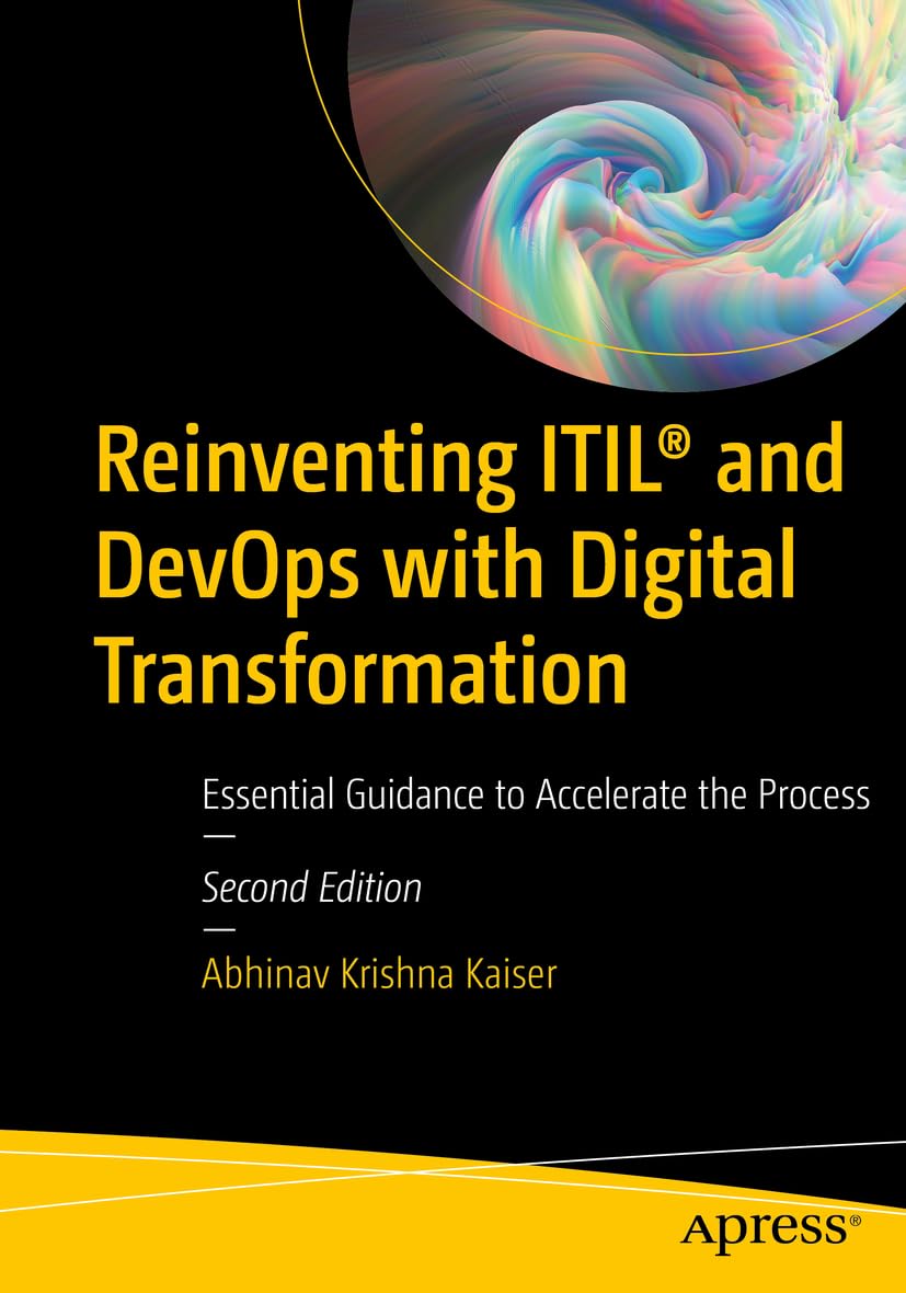 Buy Reinventing ITIL® and DevOps with Digital Transformation: Essential ...