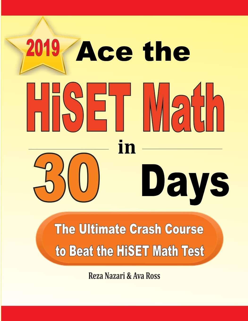 Ace the HiSET Math in 30 Days: The Ultimate Crash Course to Beat the ...