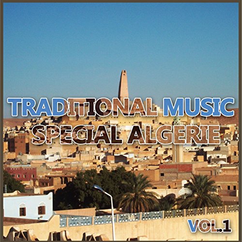 Play Traditional Music (Special Algerie) by VARIOUS ARTISTS on Amazon ...