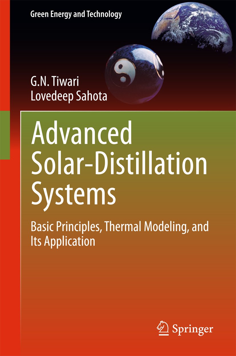 Buy Advanced Solar-Distillation Systems: Basic Principles, Thermal ...