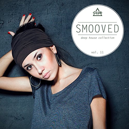 Amazon.com: Smooved - Deep House Collection, Vol. 11 : VARIOUS ARTISTS ...