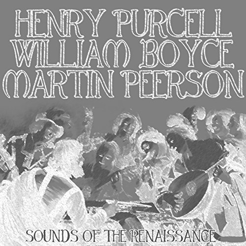 Play Henry Purcell, William Boyce, Martin Peerson: Sounds of the ...