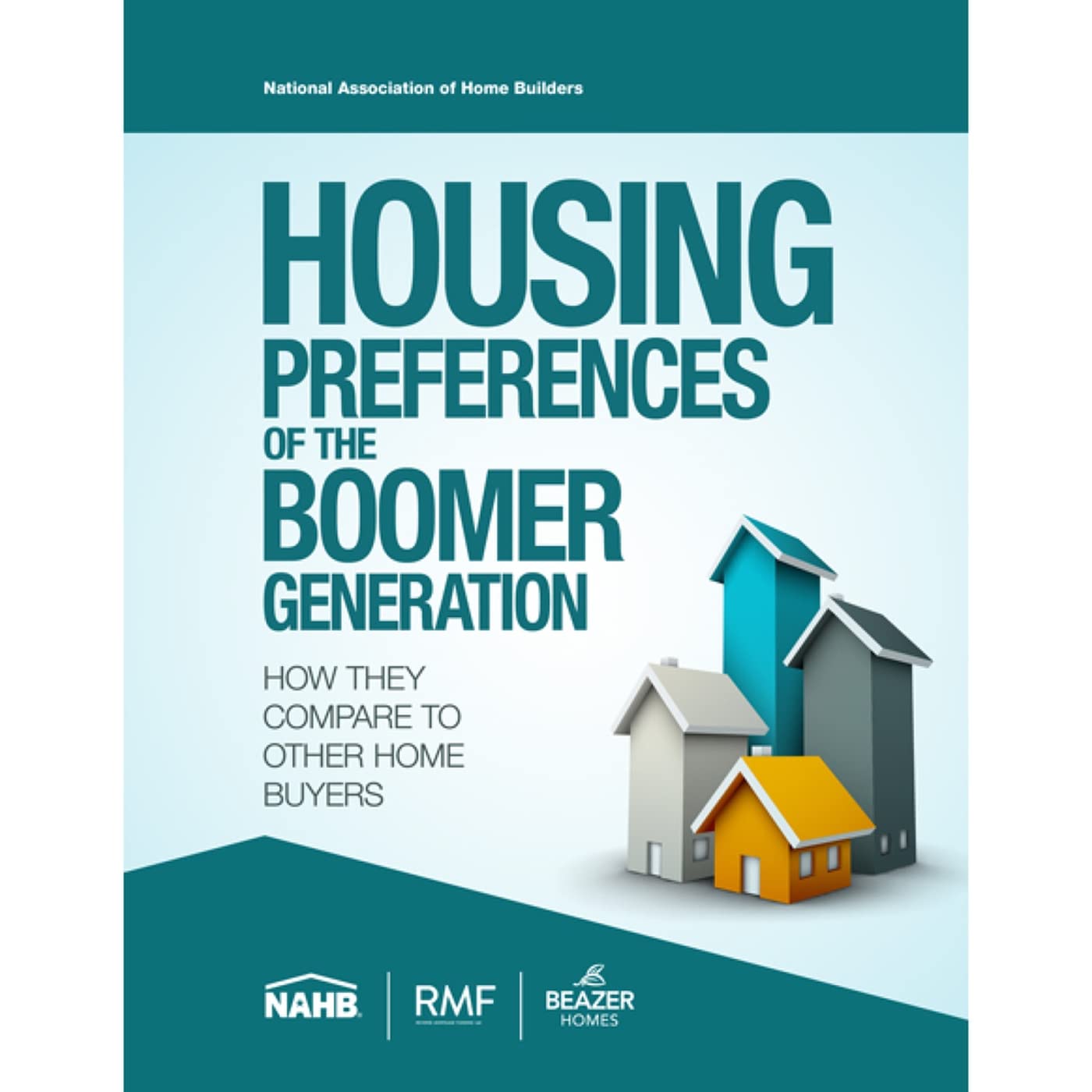 Housing Preferences of the Boomer Generation: How They Compare to Other Home Buyers: National ...