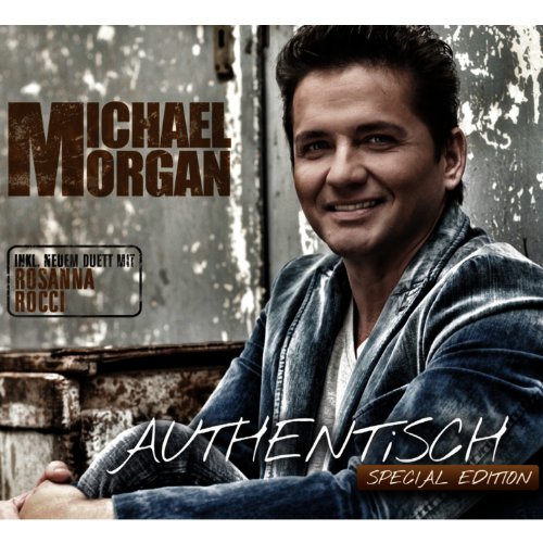 Play Authentisch (Special Edition) by Michael Morgan on Amazon Music