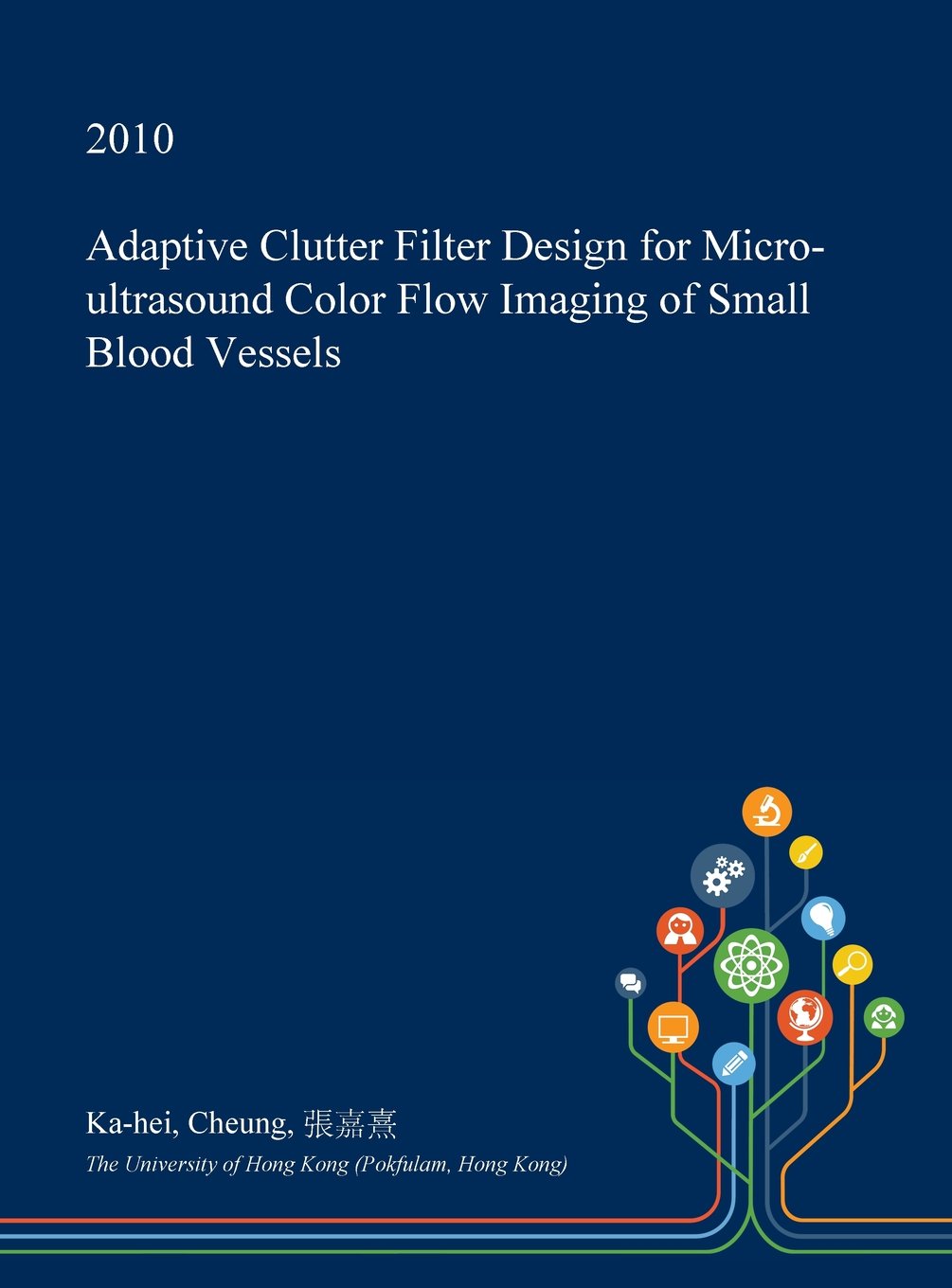 Buy Adaptive Clutter Filter Design for Micro-Ultrasound Color Flow ...