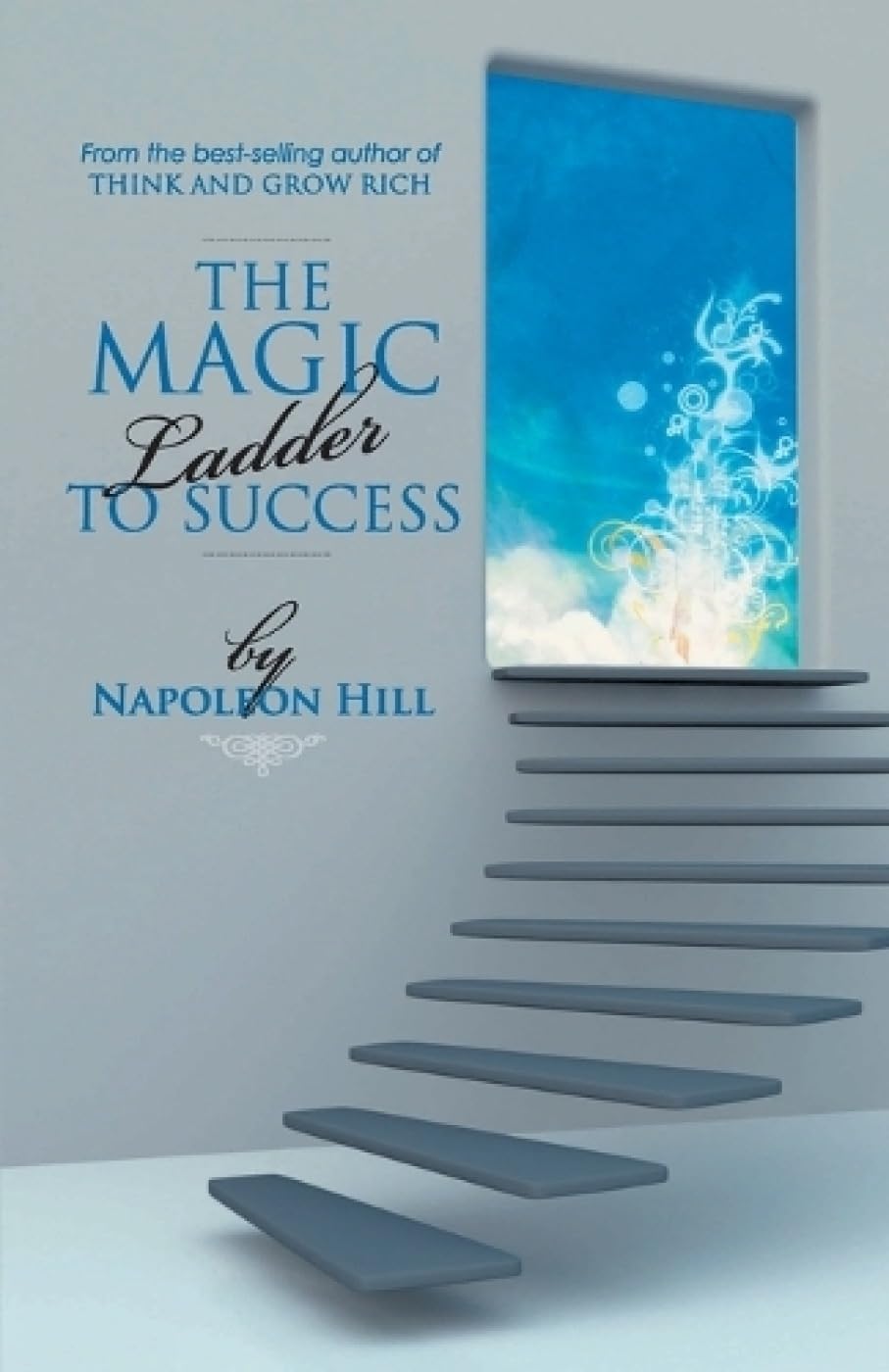Buy The Magic Ladder To Success Book Online at Low Prices in India ...