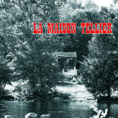 La Maison Tellier : La Maison Tellier: Amazon.fr: Téléchargement de Musique