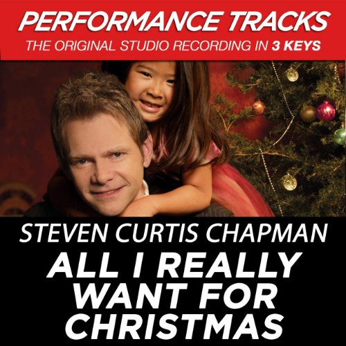 Play All I Really Want For Christmas (Performance Tracks) by Steven ...