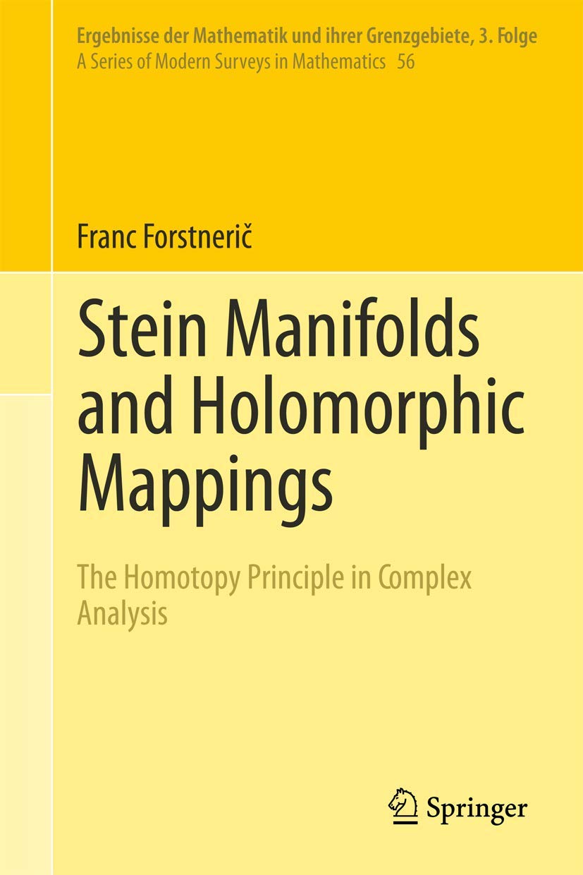 Amazon.com: Stein Manifolds and Holomorphic Mappings: The Homotopy ...