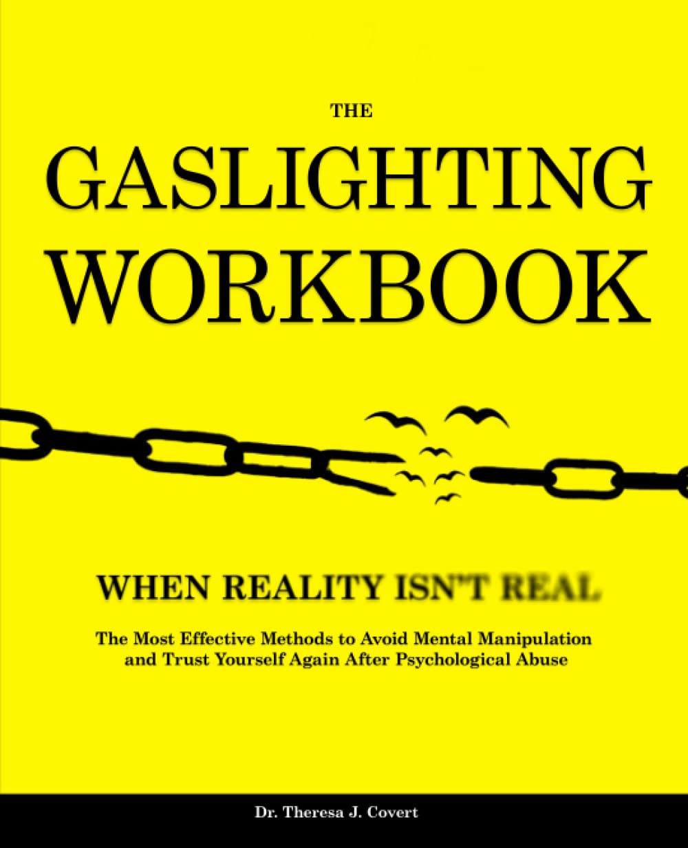 Amazon.com: The Gaslighting Workbook: When Reality Isn't Real - The ...