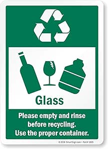 Amazon.com: SmartSign 7 x 5 inch "Glass - Please Empty And Rinse Before ...