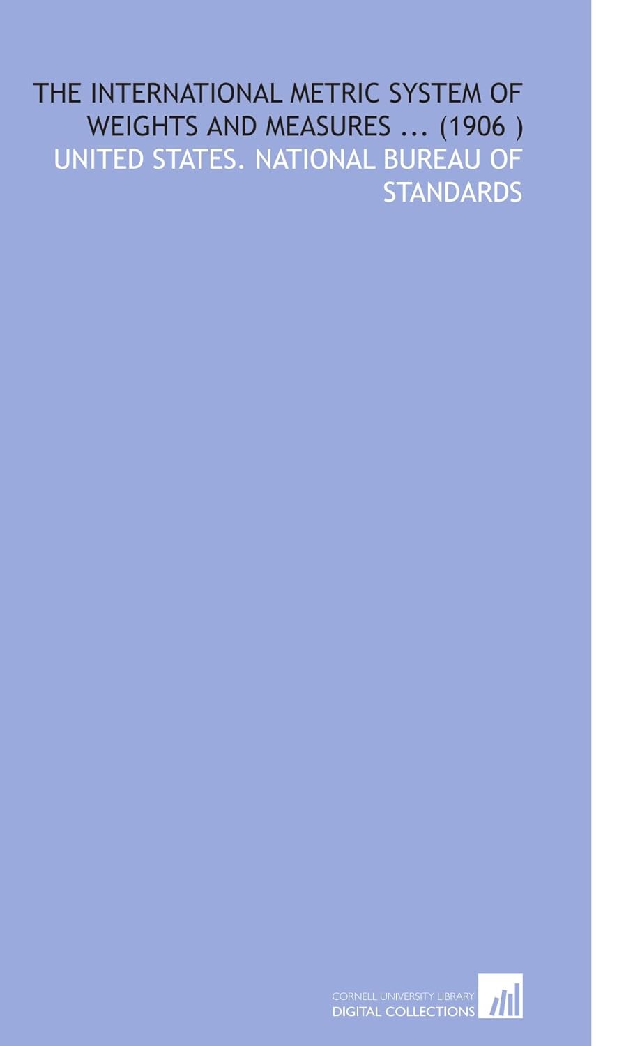 Amazon.com: The International Metric System of Weights and Measures ...