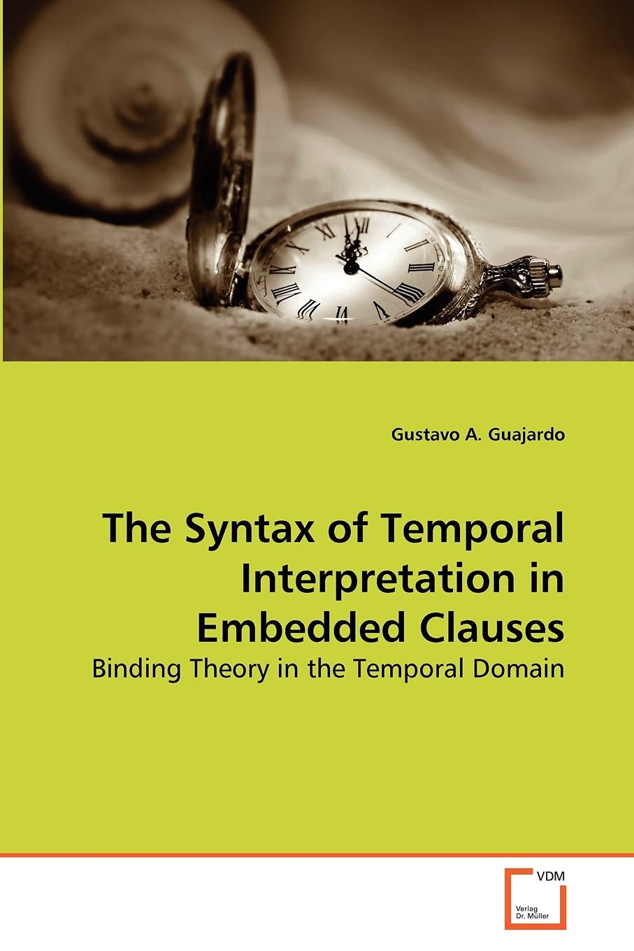 The Syntax of Temporal Interpretation in Embedded Clauses: Binding ...