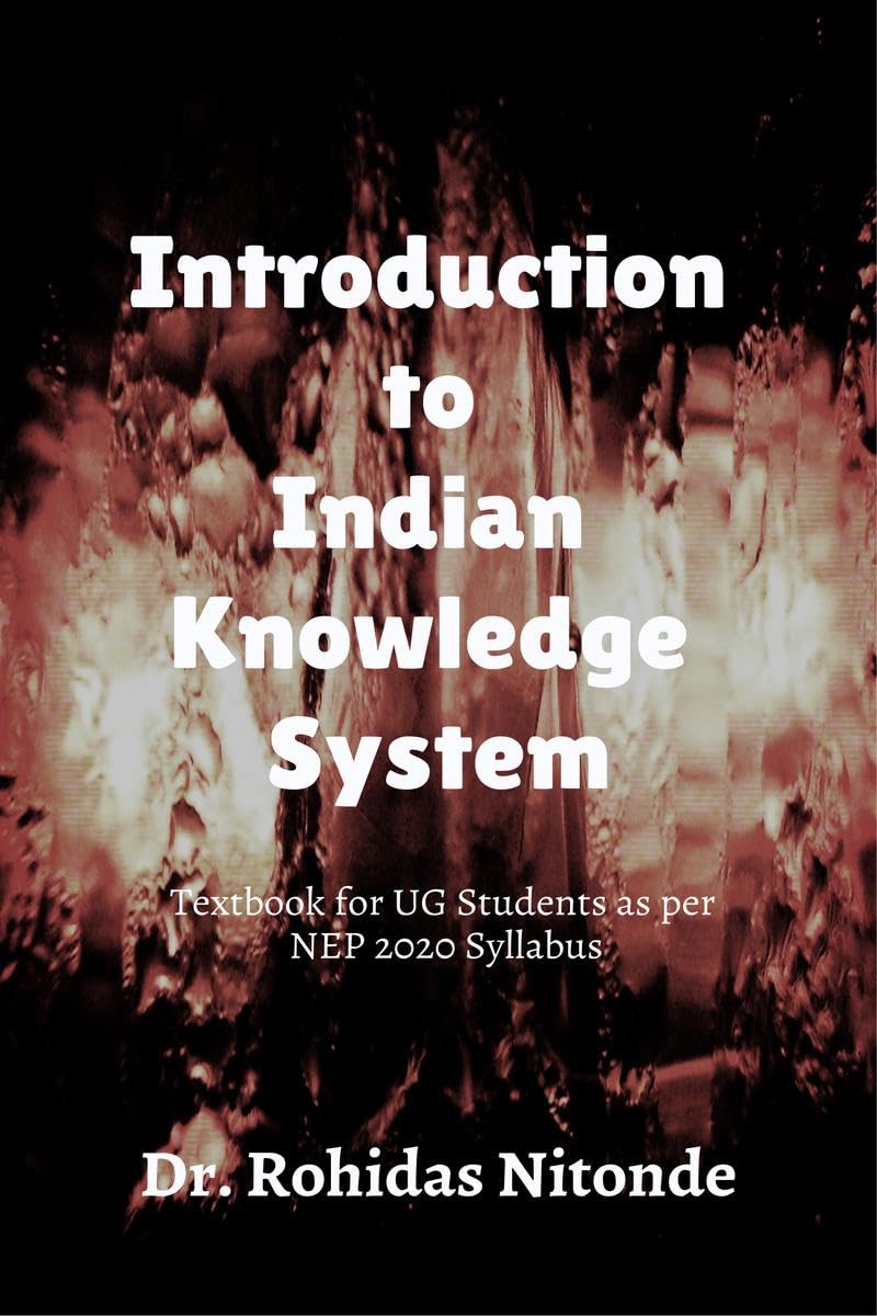 Buy Introduction to Indian Knowledge System : A Textbook for UG ...