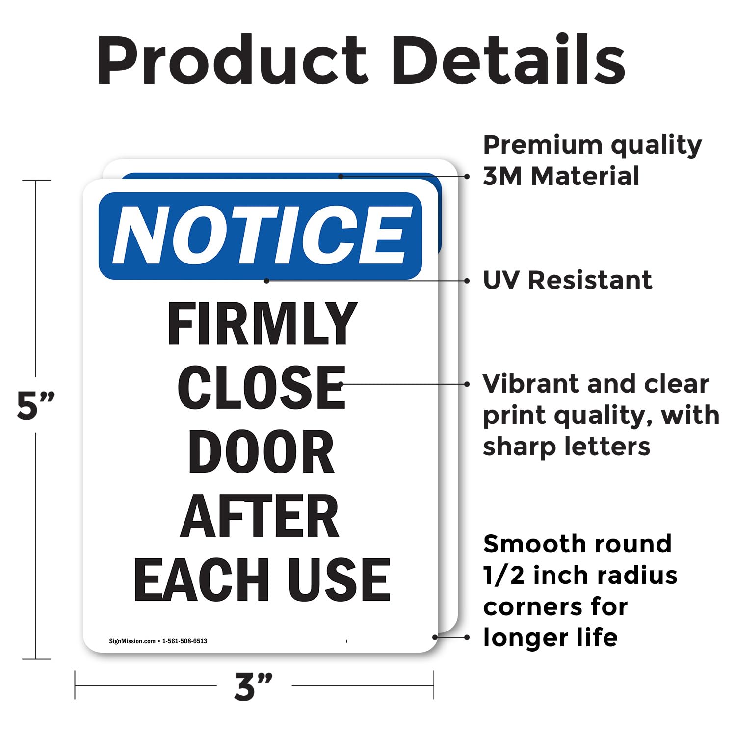 Close Door After Use Sign