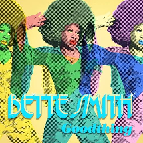 Play Goodthing by Bette Smith on Amazon Music