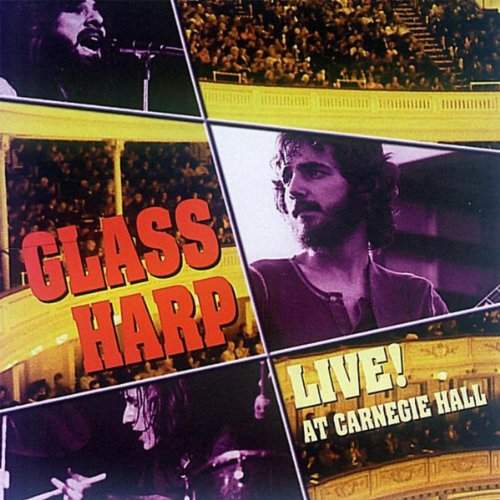 Amazon.com: Glass Harp Live! At Carnegie Hall : Glass Harp: Digital Music