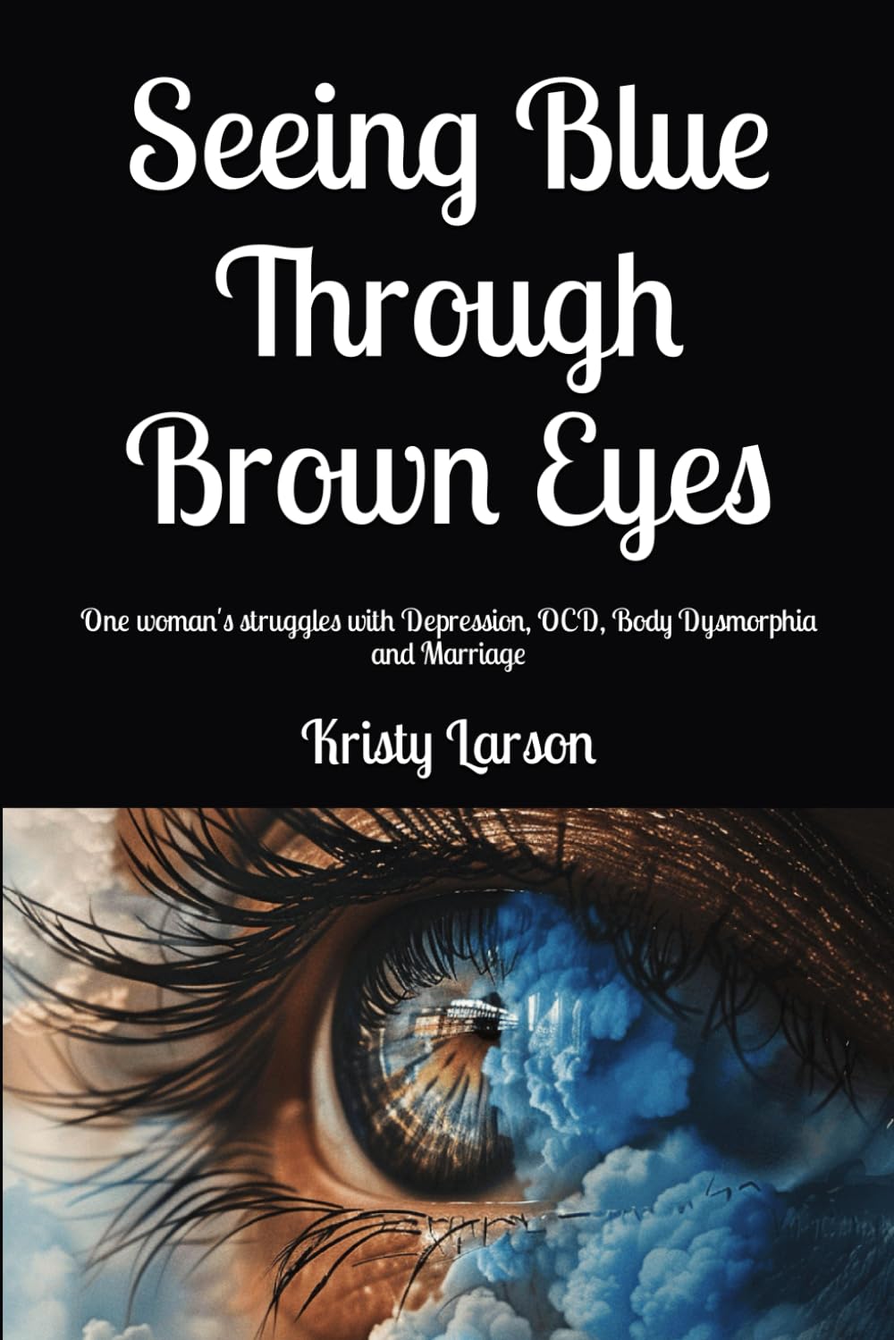 Amazon.com: Seeing Blue Through Brown Eyes: One woman's struggles with ...
