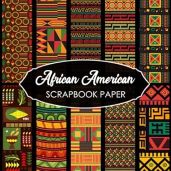 African American Scrapbook Paper: 20 Double Sided Sheets 8.5 x 8.5 for ...