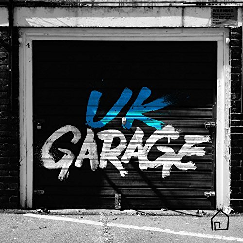 Amazon MusicでVARIOUS ARTISTSのUk Garageを再生する
