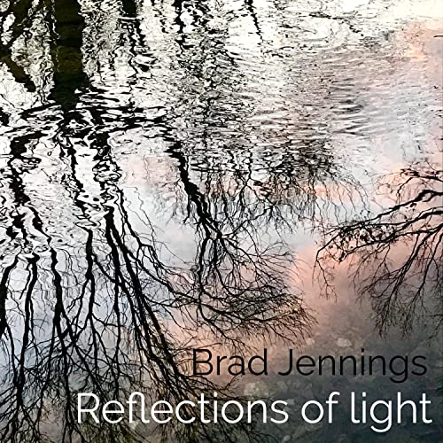 Reflections of Light de Brad Jennings no Amazon Music Unlimited