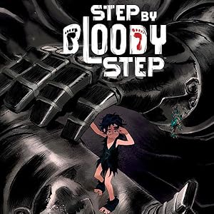 Amazon.com: Step By Bloody Step Vol. 1 eBook : Spurrier, Simon, Bergara ...