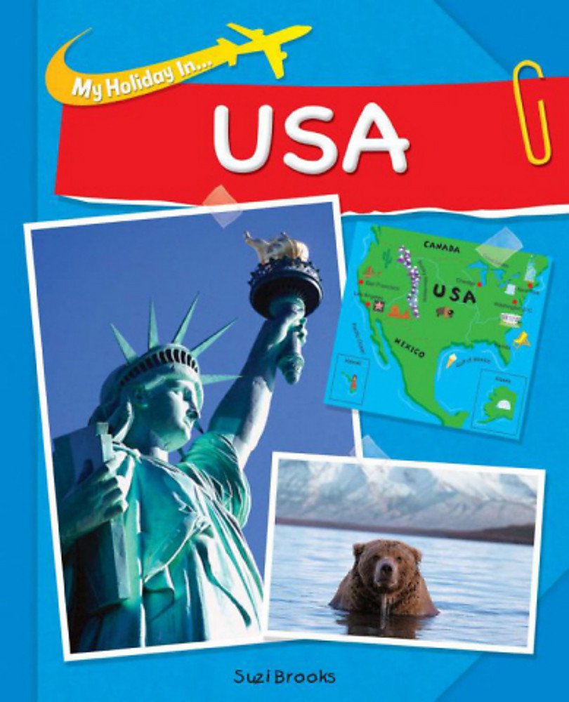 My Holiday In USA Susie Brooks 9780750268240 Amazon Books my-holiday-in-usa-susie-brooks-9780750268240-amazon-books