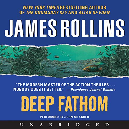 Deep Fathom (Audible Audio Edition): James Rollins, John Meagher ...
