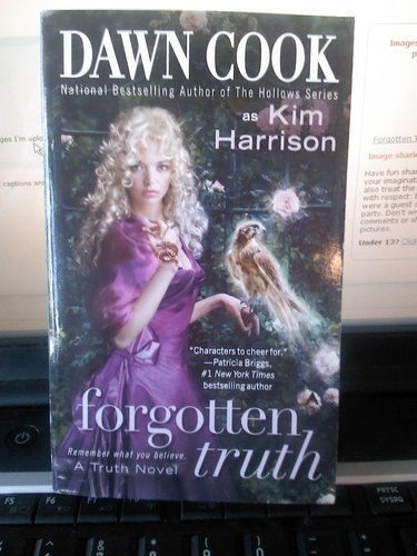 Forgotten Truth (Truth, Book 3): Cook, Dawn: 9780441011179: Amazon.com ...
