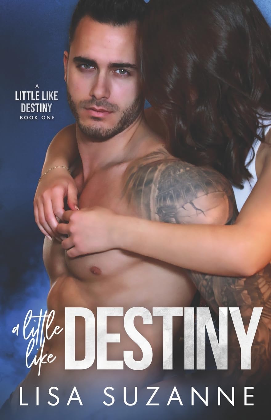 A Little Like Destiny: Suzanne, Lisa: 9781548899615: Amazon.com: Books