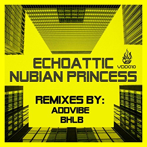 Play Nubian Princess by Echoattic on Amazon Music