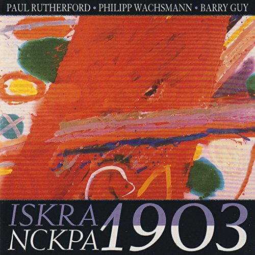 Amazon Music - Paul RutherfordのIskra Nckpa 1903 - Amazon.co.jp