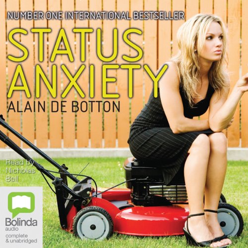 Amazon.com: Status Anxiety (Audible Audio Edition): Alain de Botton ...