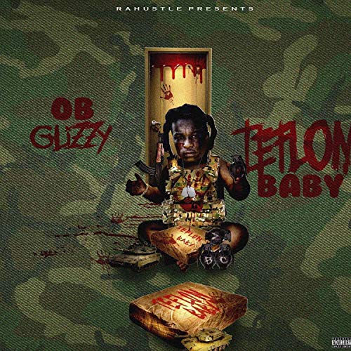 Amazon.com: Teflon Baby [Explicit] : OB Glizzy: Digital Music