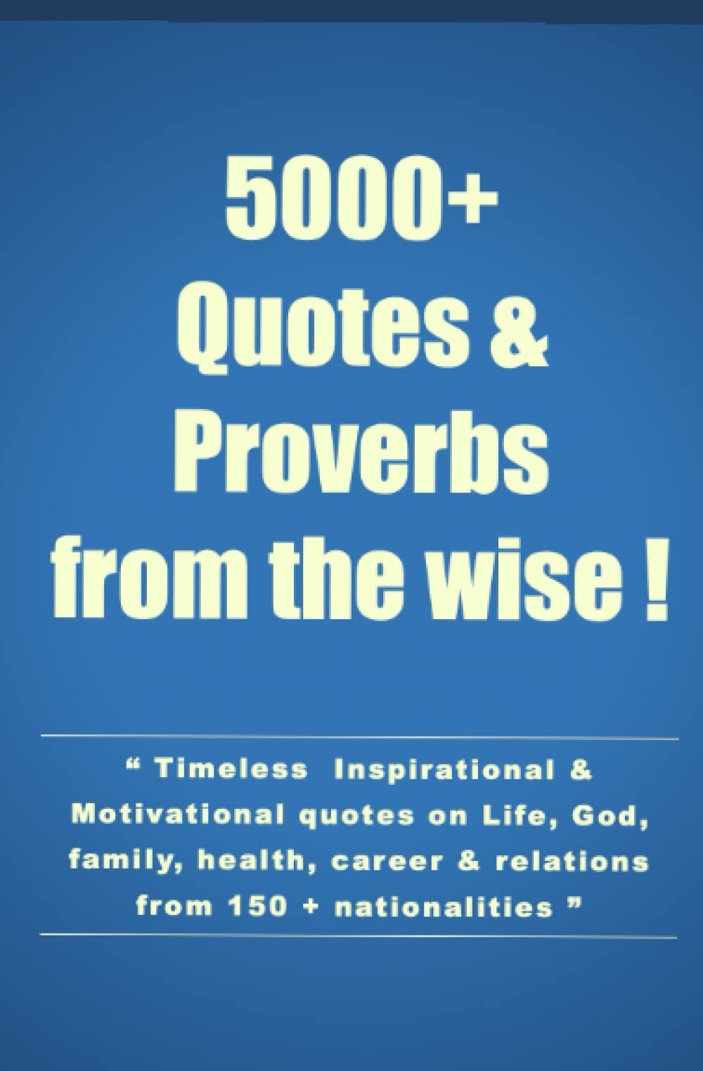 Proverbial Motivational Quotes 200+ Motivational Quotes To Inspire You