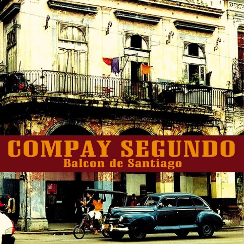 Balcon De Santiago by Compay Segundo on Amazon Music - Amazon.co.uk