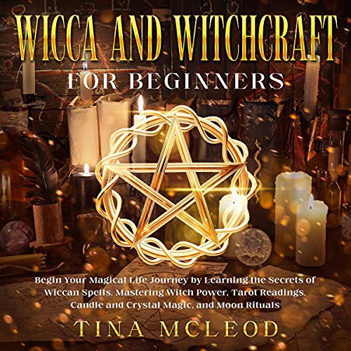 Amazon.com: Wicca for Beginners: A Beginner's Guide to Mastering Wiccan ...